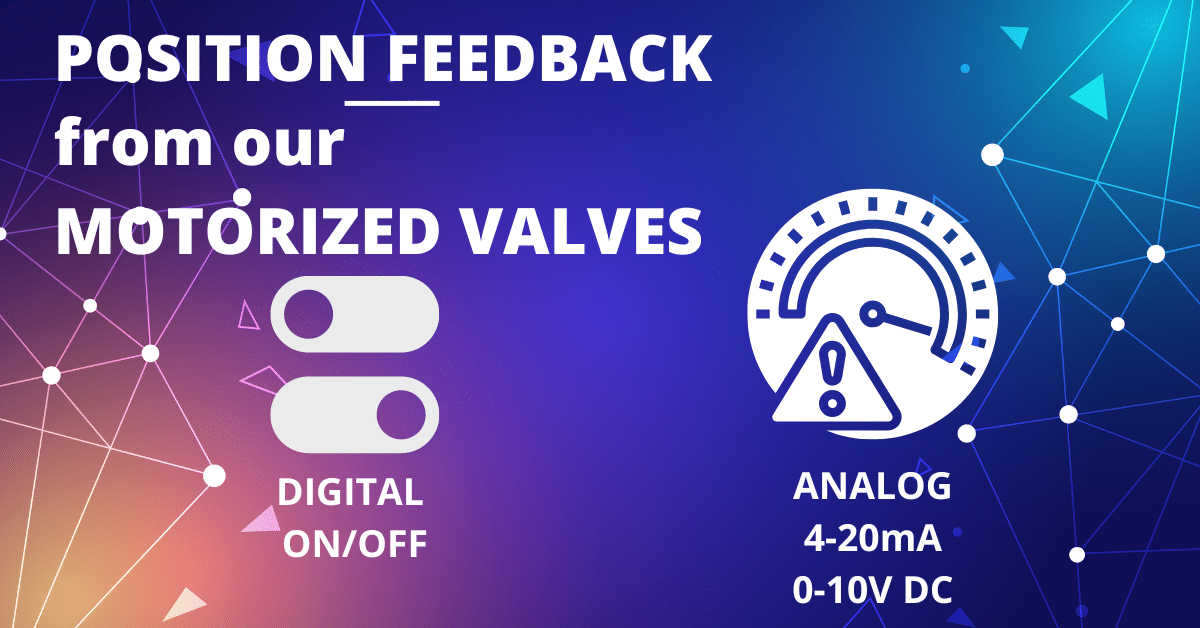 Motorized Valves with Digital and Analog Feedback Outputs | Sensoware